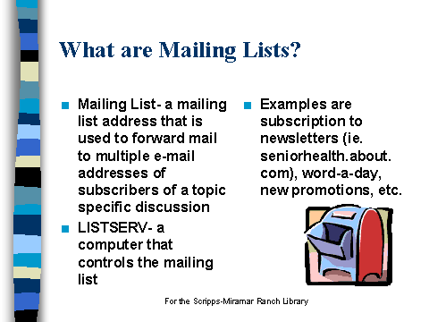 What are Mailing Lists?